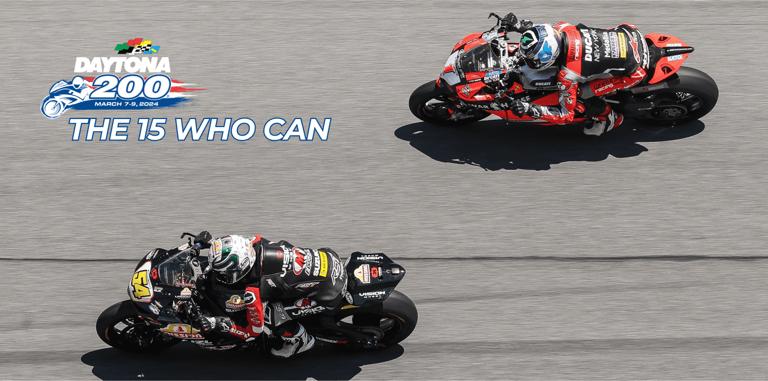 Part 2: The Possibilities Of Daytona And The 15 Who Can - MotoAmerica